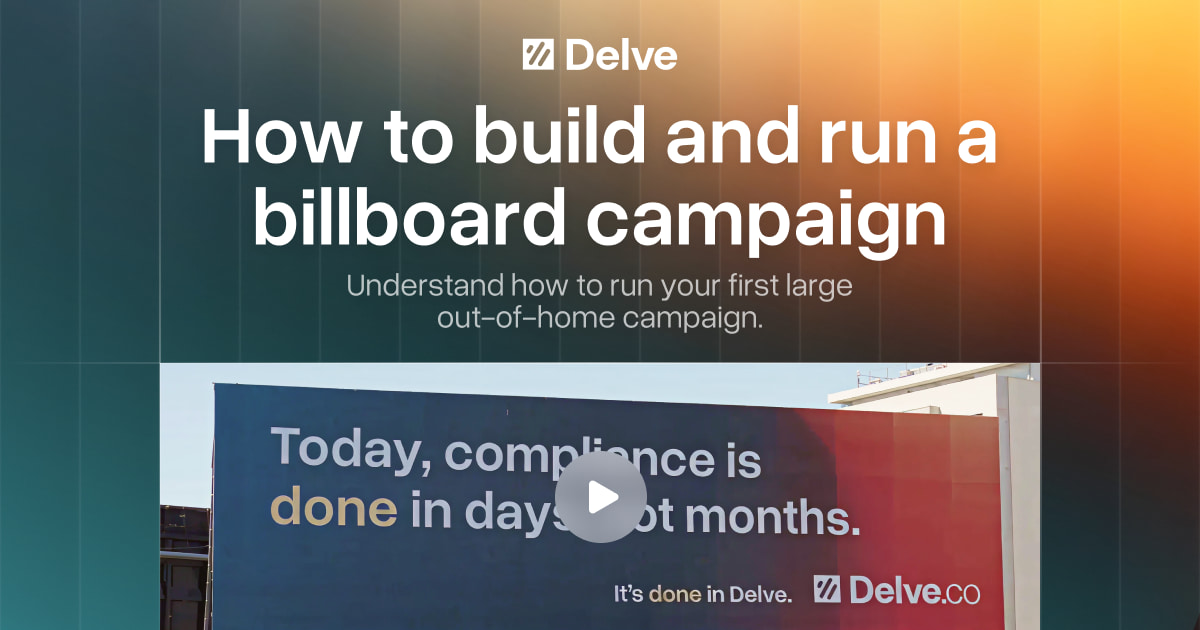 How to build and run a billboard campaign | Delve